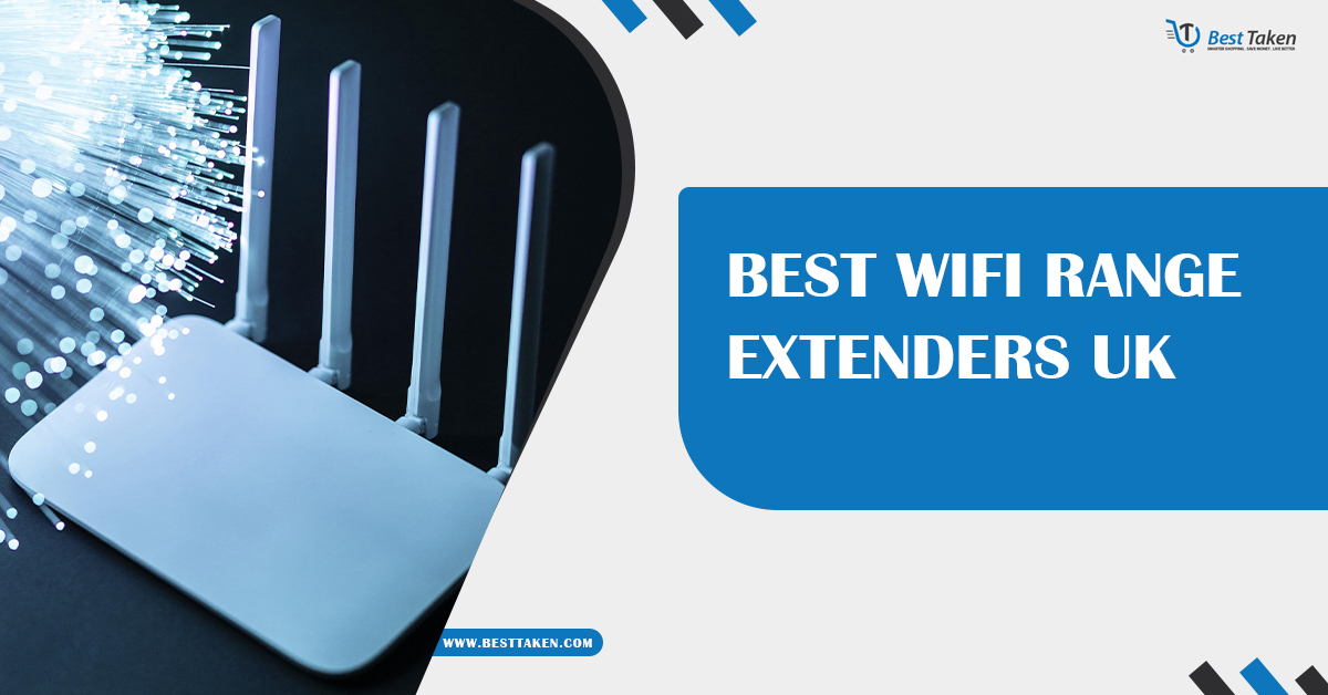The Best WIFI Range Extenders UK 2024